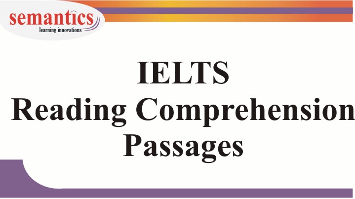IELTS reading comprehension passage 1